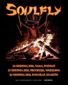 Soulfly - Kraków, 26.08.2026r. - Koncerty w Polsce